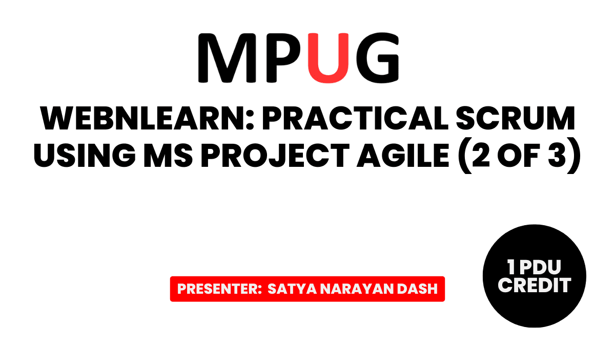Practical Scrum using MS Project Agile 2 of 3 Practical Scrum using MS Project Agile 2 of 3