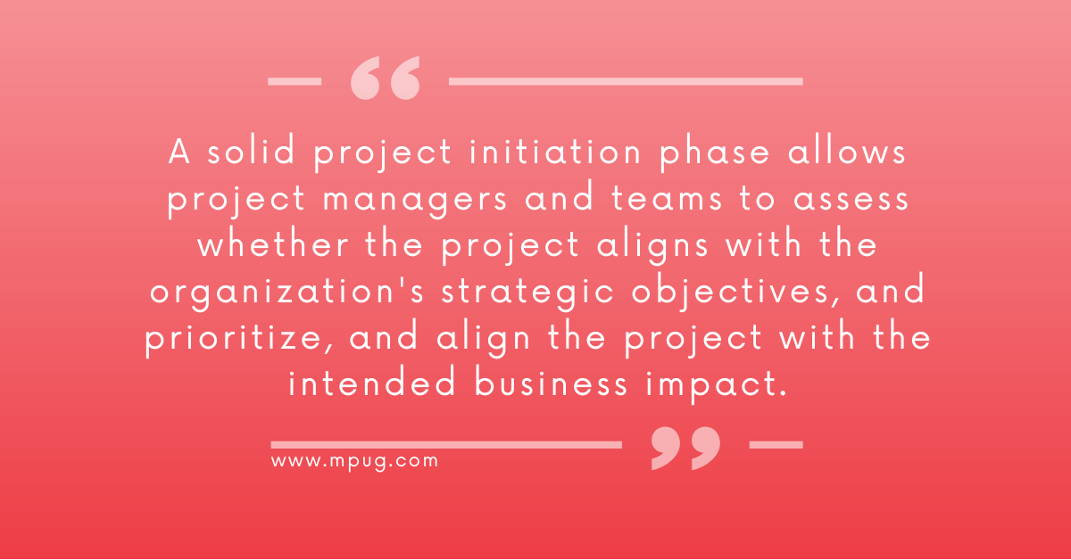 Project Initiation Best Practices and How to Start on the Right Foot Project Initiation Best Practices and How to Start on the Right Foot